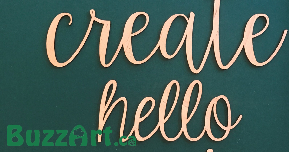 Laser cutting of custom letters - Buzz Art